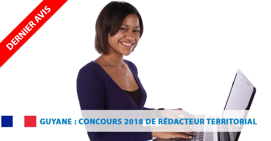 Guyane : Concours rédacteur territorial - Concours Outremer